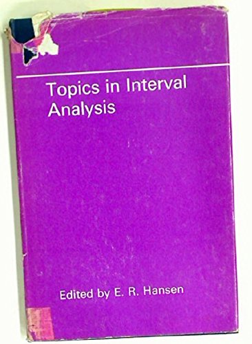 Amazon.co.jp: Topics in Interval Analysis : Hansen, Eldon: 洋書