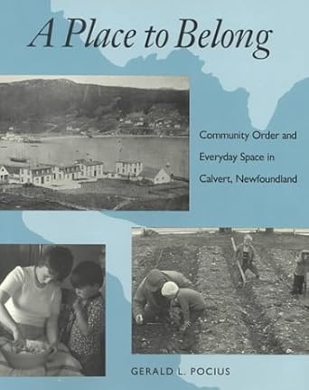 A Place to Belong: Community Order and Everyday Space in Calvert ...