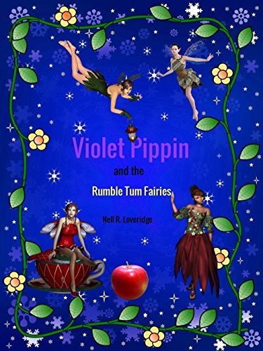 Violet Pippin and the Rumble Tum Fairies: A Midnight feast with the ...