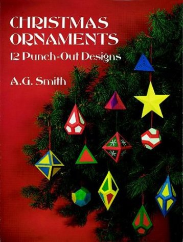 Christmas Ornaments: 12 Punch-Out Designs: Smith, A. G.: 0800759276233 ...