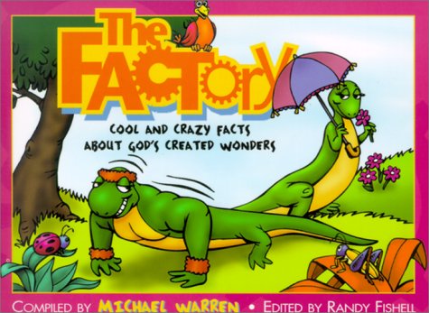 The Factory: A Tiny Huge Collection of Cool and Crazy Facts : Fishell ...