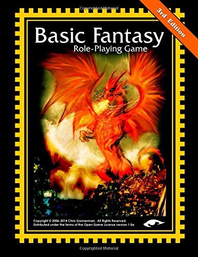 Basic Fantasy Role-Playing Game 3rd Edition: Written by Chris Gonnerman ...