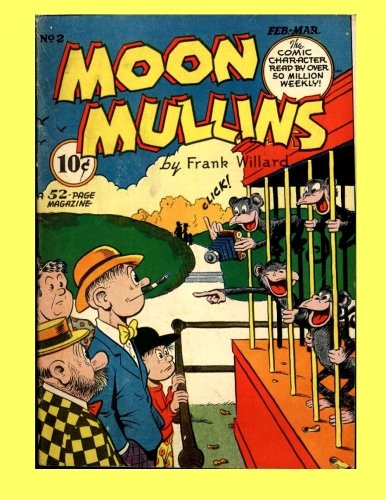 Moon Mullins #2: Willard, Frank, Therrian, Kari A: 9781500546779 ...