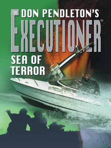 Amazon.com: Don Pendleton's The Executioner: Sea of Terror ...