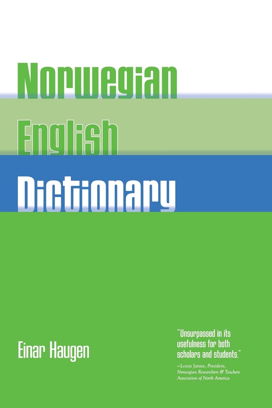 Norwegian-English Dictionary: A Pronouncing and Translating Dictionary ...