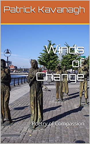 Amazon.com: Winds of Change: Poetry of Compassion eBook : Kavanagh ...