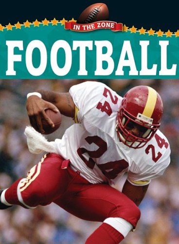 Football (In the Zone) : Booth, Tanis: Amazon.co.uk: Books