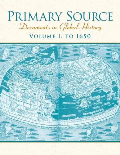 Primary Source: Documents in World History, Volume 1: Pearson Education ...