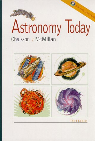 Astronomy Today, 2000 Media Update Edition: Chaisson, Eric, McMillan ...