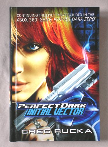 Perfect Dark: Initial Vector: Amazon.co.uk: 9780739463284: Books