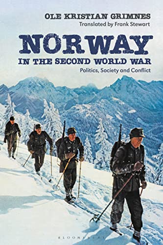 Norway in the Second World War: Politics, Society and Conflict - Kindle ...