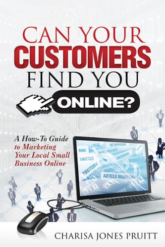 Amazon.com: Can Your Customers Find You Online?: A How-To Guide to ...