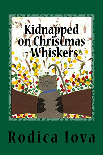 Kidnapped on Christmas - Whiskers eBook : Iova, Rodica, Iova, Rodica ...