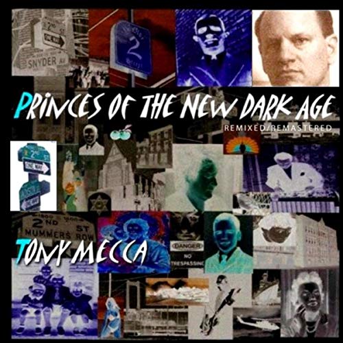 Amazon.co.jp: Princes of the New Dark Age (Remixed / Remastered) : Tony ...