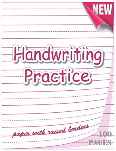Amazon.com: handwriting practice paper with raised borders: 100 Blank ...