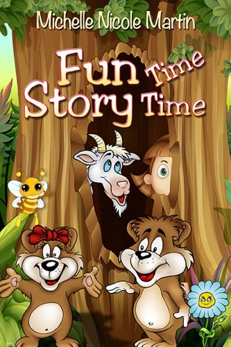 Fun Time Story Time eBook : Martin, Michelle Nicole, Munro Foley ...
