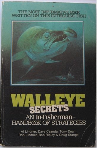 Walleye Secrets (In-Fisherman Handbook of Strategies) (In-Fisherman ...