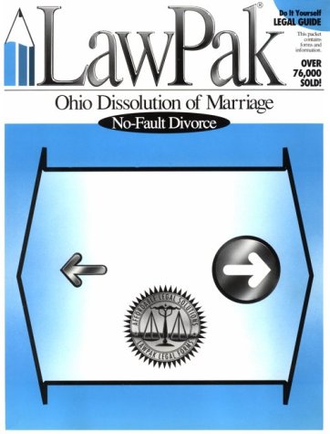 Ohio Dissolution of Marriage: Do it Yourself: A Step by Step Guide ...