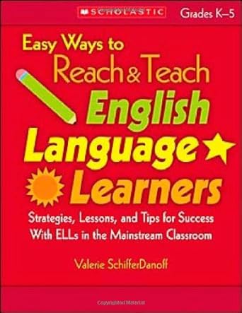 Amazon.com: Easy Ways to Reach & Teach English Language Learners: Strategies, Lessons, and Tips ...