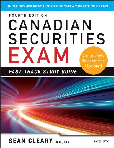 Canadian Securities Exam Fast-Track Study Guide: W. Sean Cleary ...