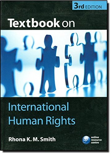 Textbook on International Human Rights: Smith, Rhona K. M ...