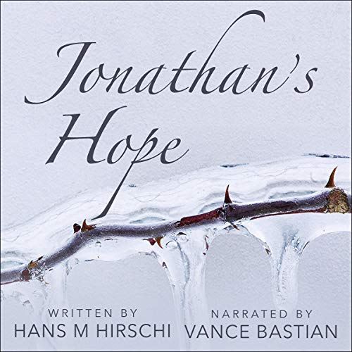 Amazon.com: Jonathan's Hope: Jonathan Trilogy, Book 1 (Audible Audio ...