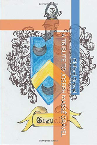 A Tribute To Joseph Masse Gravel By His 6th Generation | Desertcart INDIA