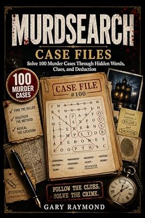 MURDSEARCH CASE FILES: Solve 100 Murder Cases Through Hidden Words ...