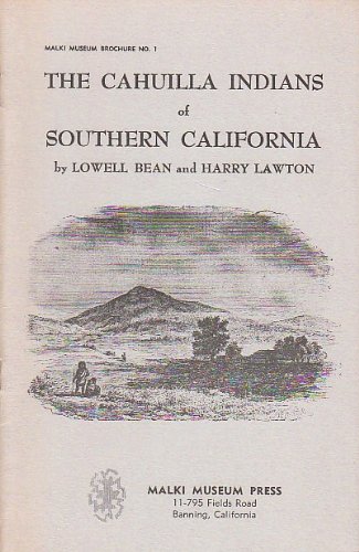 The Cahuilla Indians of Southern California (Malki Museum brochure ...