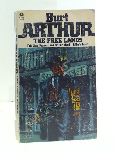 The Free Lands: Burt Arthur: Amazon.com: Books