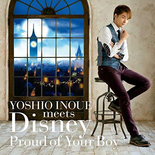 INOUE,YOSHIO - Meets Disney Proud Of Your Boy - Amazon.com Music