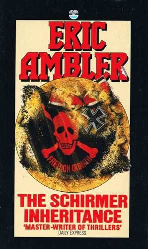 The Schirmer Inheritance: Eric Ambler: 9780006167341: Amazon.com: Books