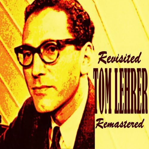 Revisited Remastered by Tom Lehrer on Amazon Music - Amazon.co.uk