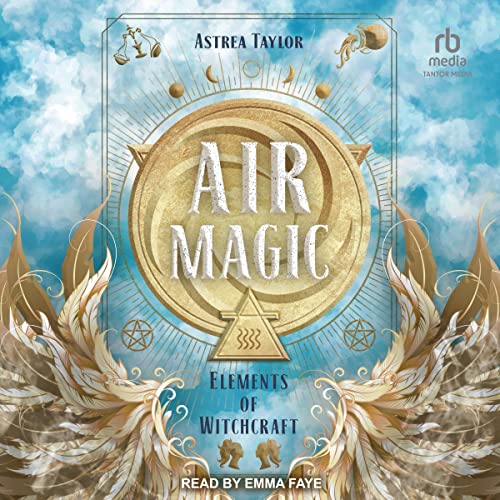 Air Magic: Elements of Witchcraft, Book 2 (Audible Audio Edition ...