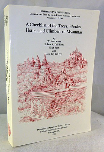 A checklist of the trees, shrubs, herbs, and climbers of Myanmar ...