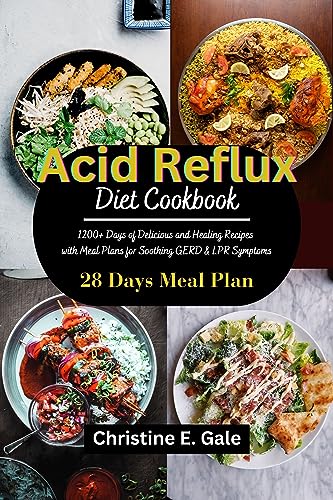 The Acid Reflux Diet Cookbook: 1200+ Days of Delicious and Healing ...