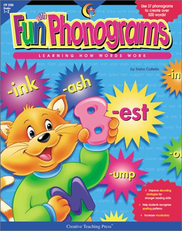 Fun Phonograms: Learning How Words Work Grades 1-2: Callella, Trisha ...