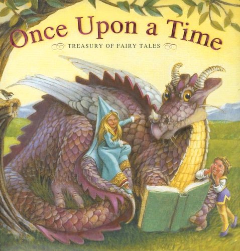 Once Upon a Time: A Treasury of Fairy Tales: Publications International ...