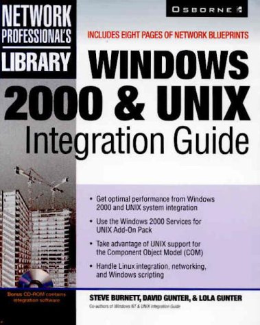 Windows 2000 & UNIX Integration Guide (Book/CD-ROM package): Steve ...