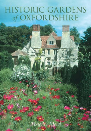 Historic Gardens of Oxford: Amazon.co.uk: Timothy Mowl: 9780752440866 ...