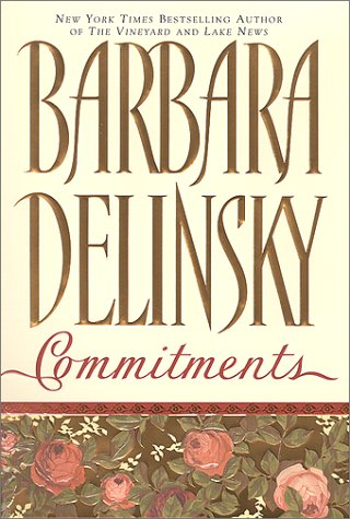 Amazon.com: Commitments: 9781574900323: Delinsky, Barbara: Books