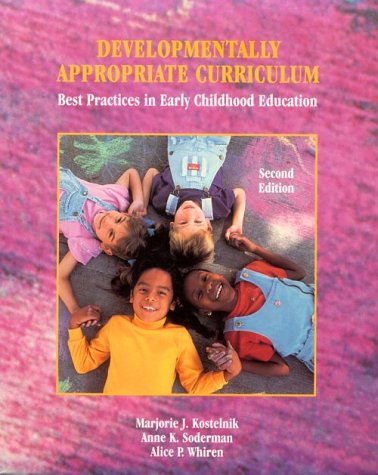 Developmentally Appropriate Curriculum: Best Practices in Early ...