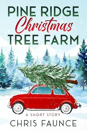 Amazon.com: Pine Ridge Christmas Tree Farm (A Kindle Short Read) eBook ...