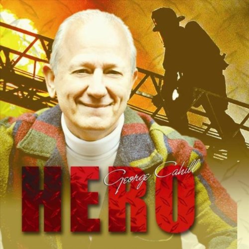 Amazon.com: Hero : George Cahill: Digital Music