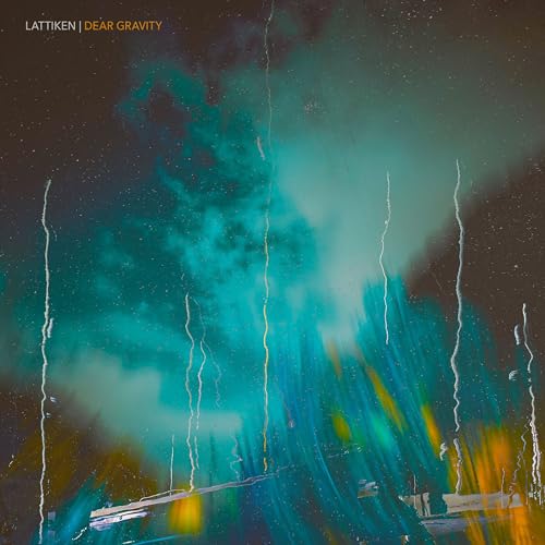 Spiele Lattiken von Dear Gravity auf Amazon Music ab
