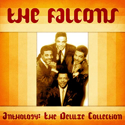 Amazon MusicでThe FalconsのAnthology: The Deluxe Collection (Remastered)を再生する