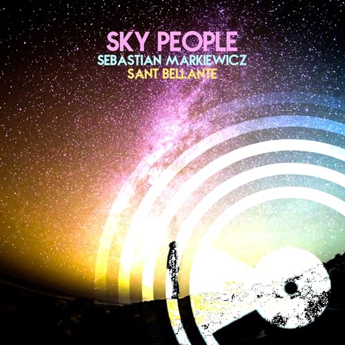 Amazon Music - Sant BellanteのSky People - Amazon.co.jp