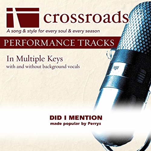 Did I Mention (Made Popular By The Perrys) [Performance Track] von ...