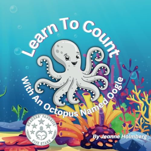 Book review of Learn To Count With An Octopus Named Oogle - Readers ...