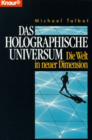 Amazon.com: Das holographische Universum. Die Welt in neuer Dimension ...